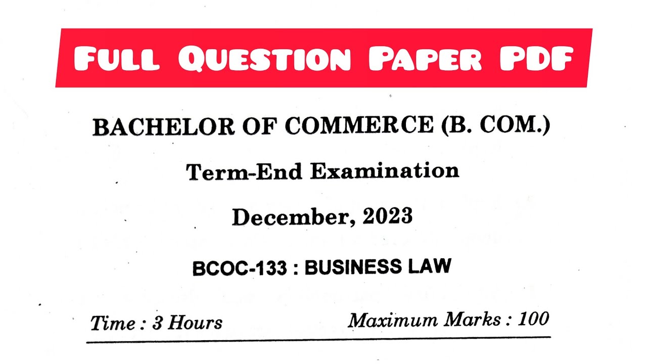 BCOC-133 (Business Law) 2023 Question Paper IGNOU Term End Examination ...