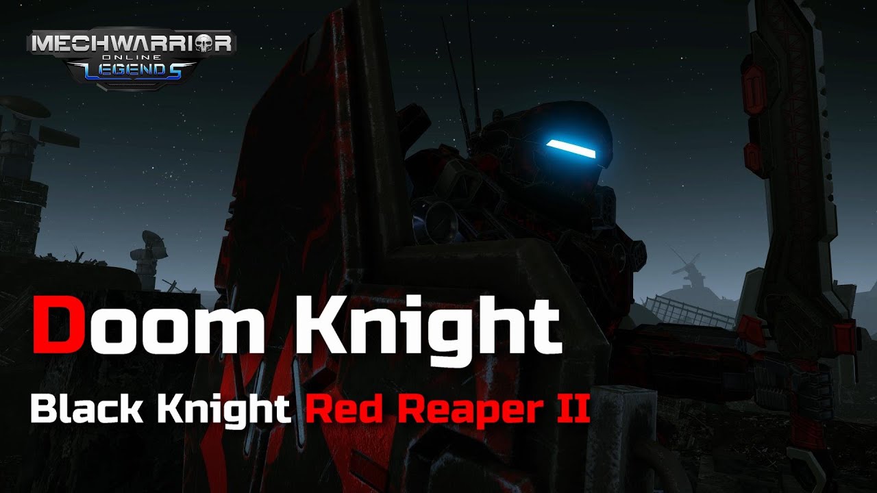 Mechwarrior Online | Black Knight Red Reaper II - Doom Knight - YouTube