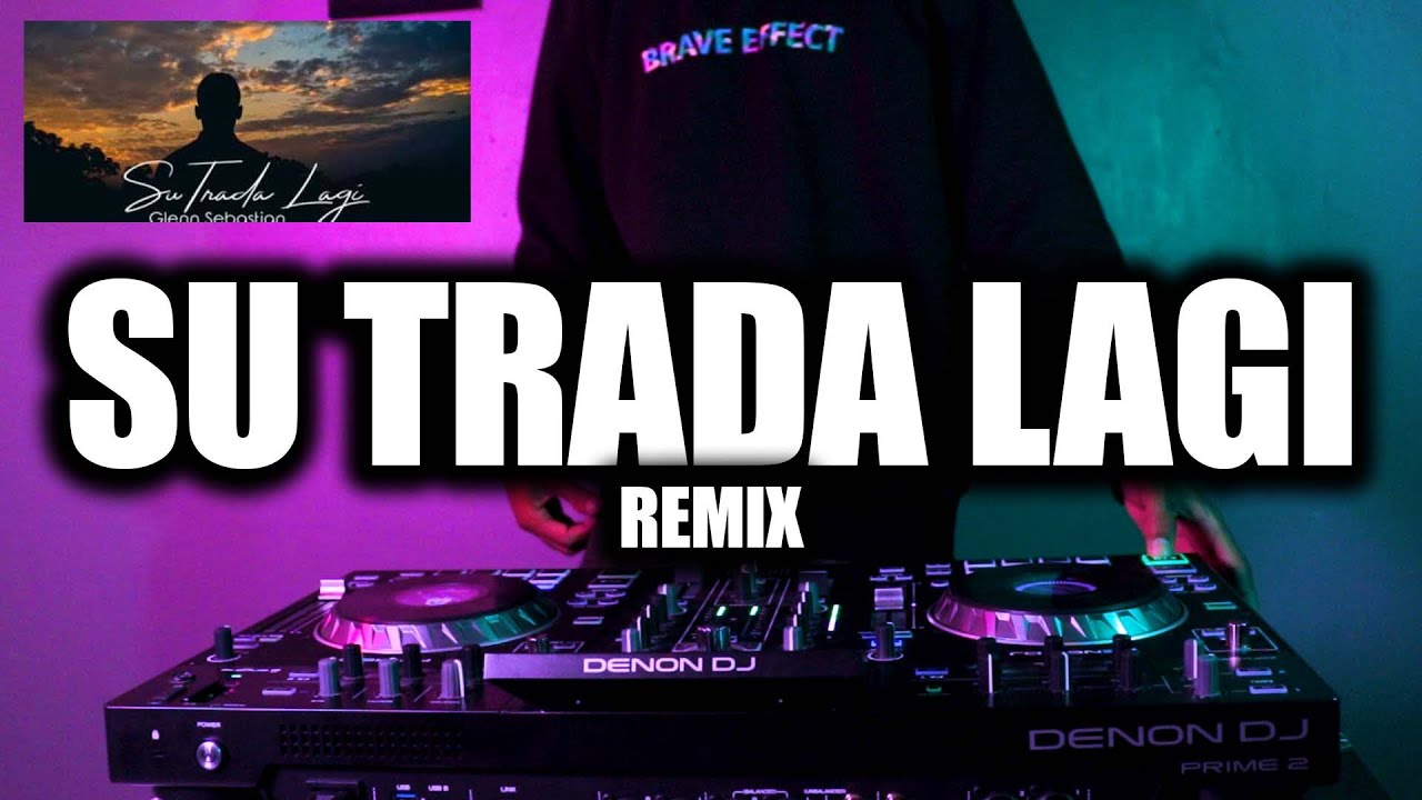 DJ SU TRADA LAGI - [ MR. EWIK REMIX ] - YouTube