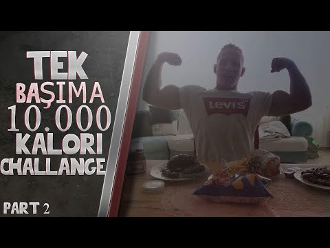 10.000 kalori challenge!! HAYVAN GİBİ YEMEK YEMEK! (PART2)