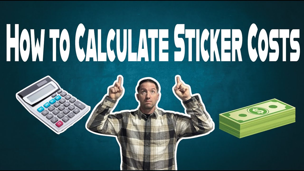 How to Calculate Sticker Prices | Custom Vinyl Stickers for Your ...
