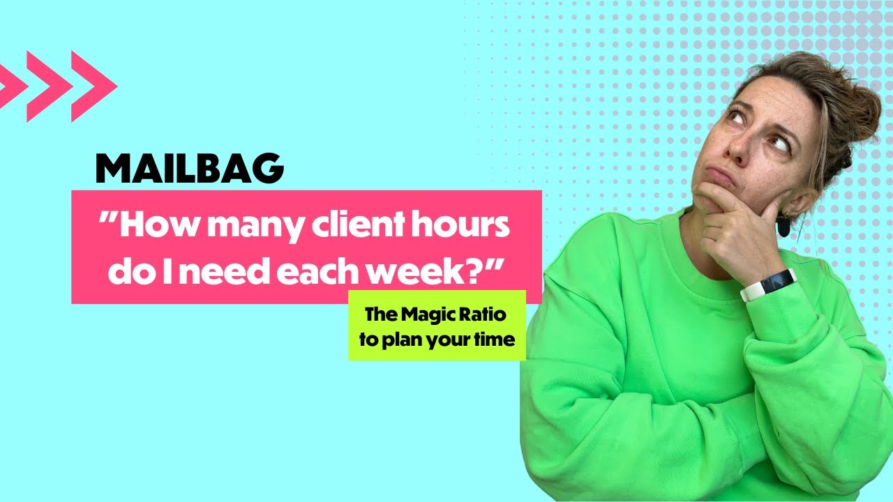 How many client hours do I need per week? - YouTube