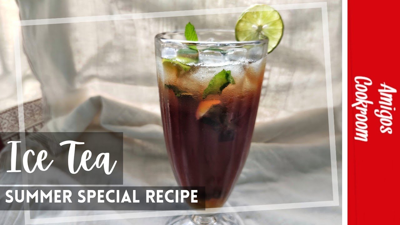 গরমে প্রাণ জুরানো আইস টি এখন বাড়িতেই | Refreshing Summer Drink | How ...