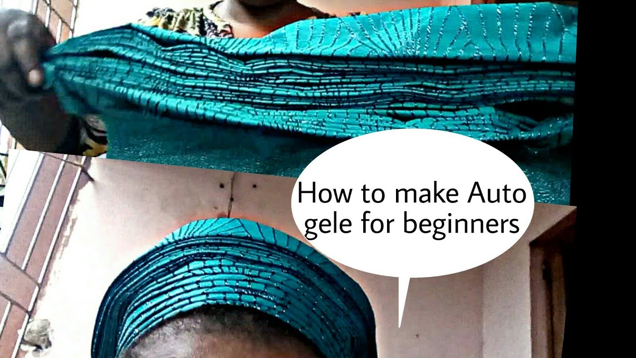 How To Make Auto Gele YouTube how-to-make-auto-gele-youtube