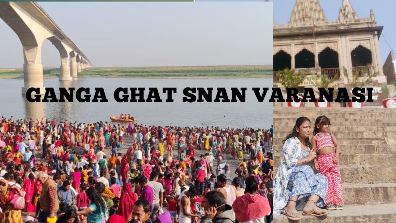 Ganga Ghat Snan Varanasi || VLOG 155 - YouTube