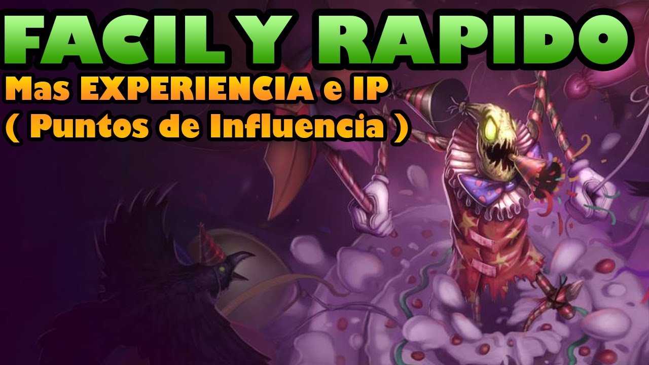 Mas Experiencia e IP ( Puntos de Influencia ) Dentro del Juego - League ...