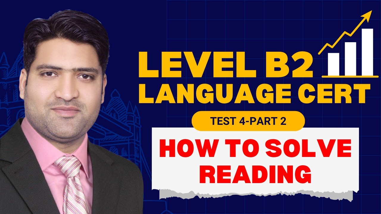 How to Solve LanguageCert Reading Achiever Level B2 | Test 4 | Part 2 ...