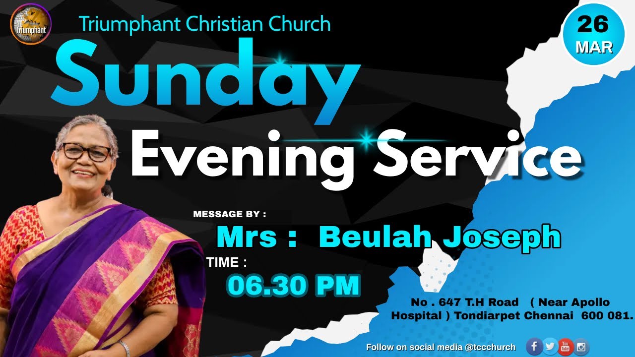 TCC - 🔴SUNDAY EVENING SERVICE // TIME : 6.30 PM // MRS : BEULAH JOSEPH ...