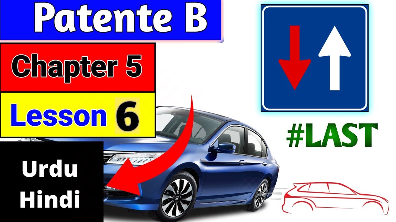 Patente B in Urdu | chapter 5 (lesson 6) Segnale di precedenza | Last lesson | Learn with Zunair ...