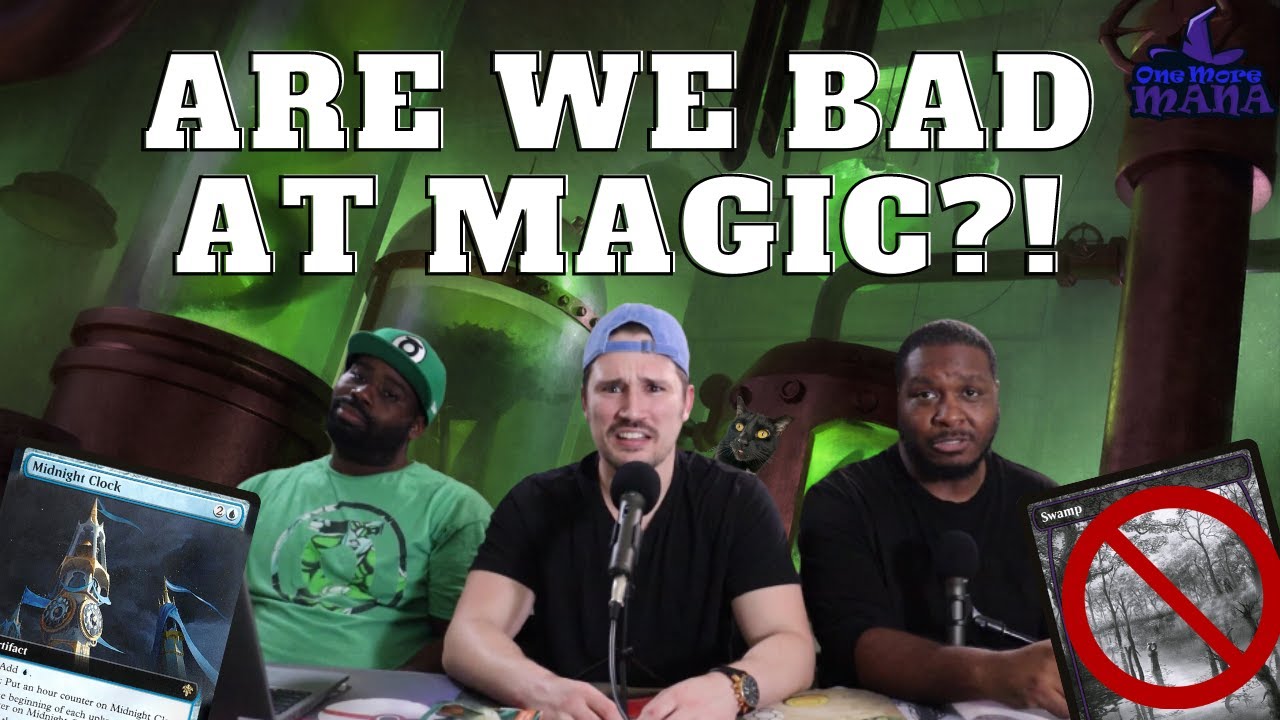 Reasons We Are Bad At Magic | Magic: The Gathering EDH - YouTube