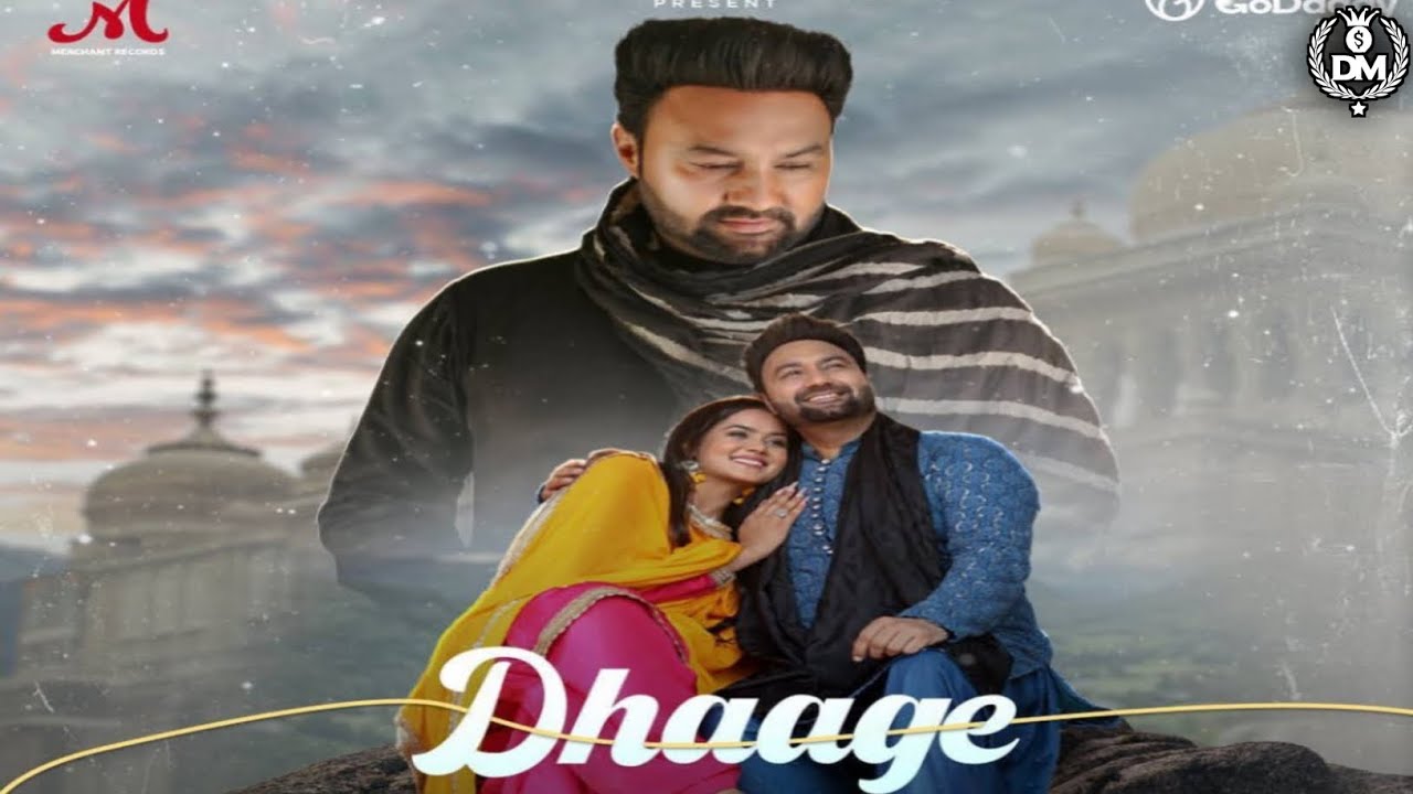 Dhaage Song - Lakhwinder Wadali | New Song 2023 | Nishtha Middha ...