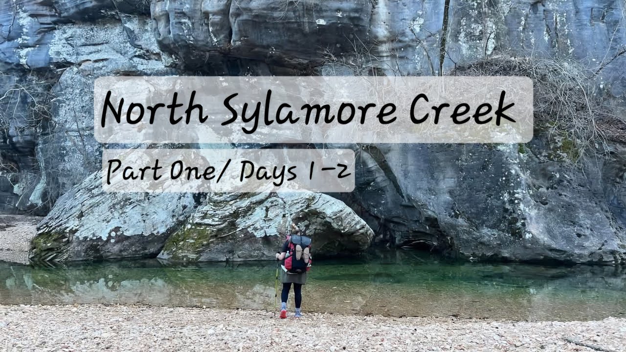 Part One : Backpacking the North Sylamore Creek Trail / Arkansas ...