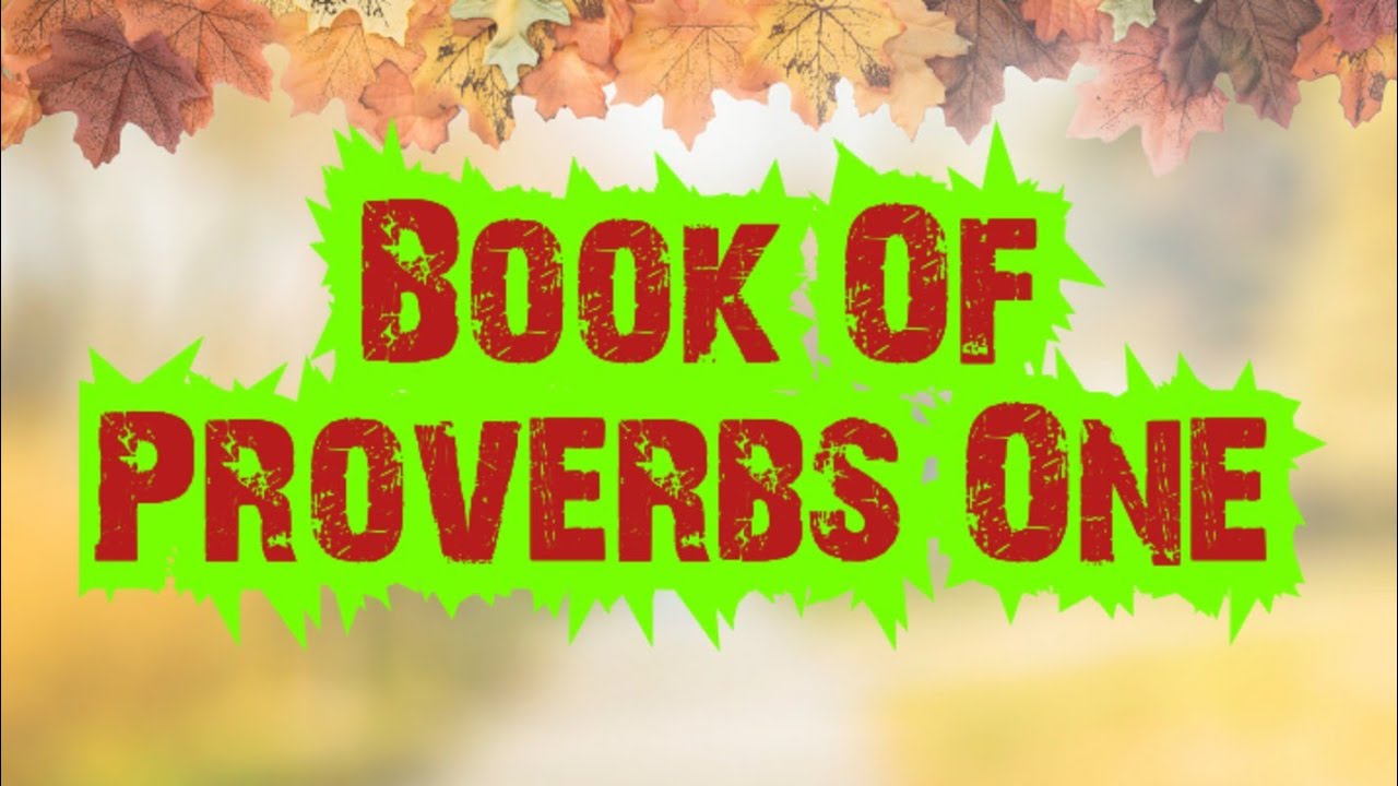Book of proverbs One : Audio Bible series | Bible Study - YouTube
