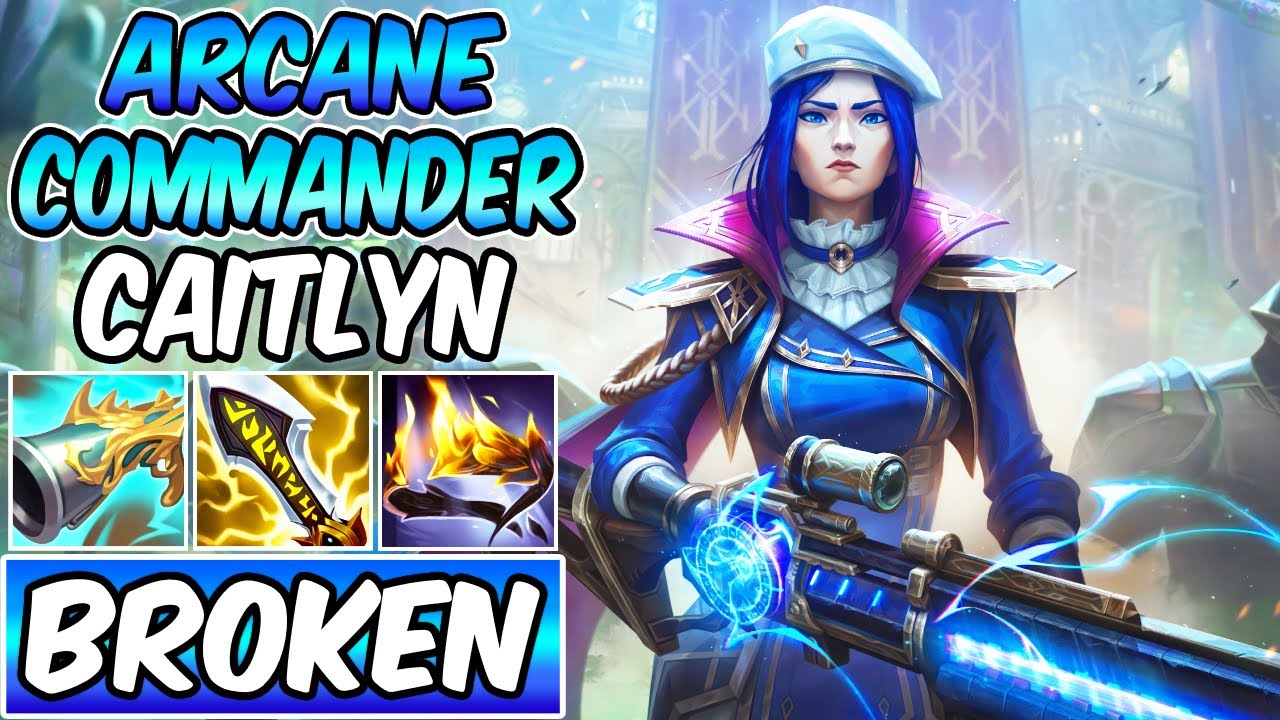 ARCANE COMMANDER CAITLYN GAMEPLAY FULL BURST | New ADC Build & Runes ...