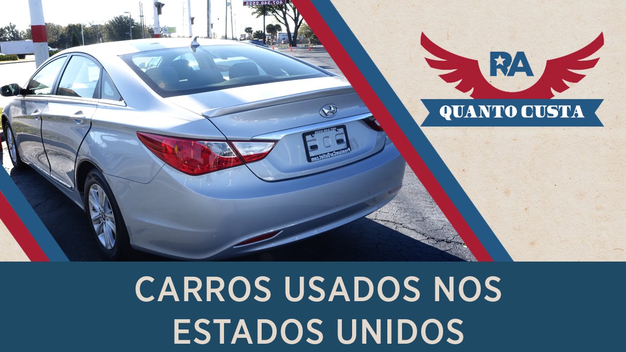 PREÇO DE CARROS USADOS NOS ESTADOS UNIDOS - RA QUANTO CUSTA #1 - YouTube