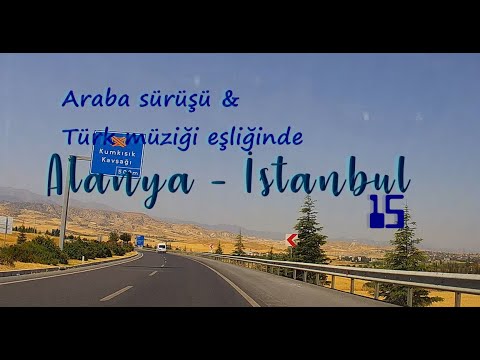 Araba sürüşü  Alanya   İstanbul, Türk müziği eşliğinde  15