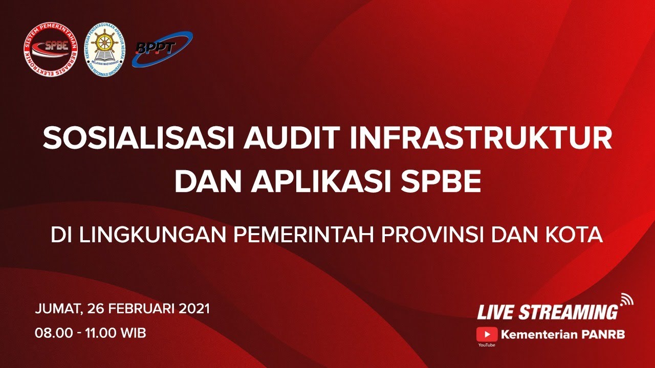 [LIVE] Sosialisasi Audit Infrastruktur dan Aplikasi SPBE di lingkup ...