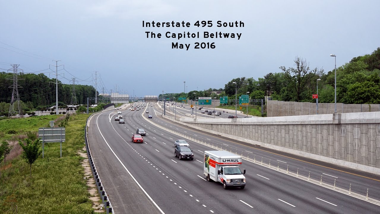 2016 05 29 Interstate 495 The Capitol Beltway YouTube 2016-05-29-interstate-495-the-capitol-beltway-youtube
