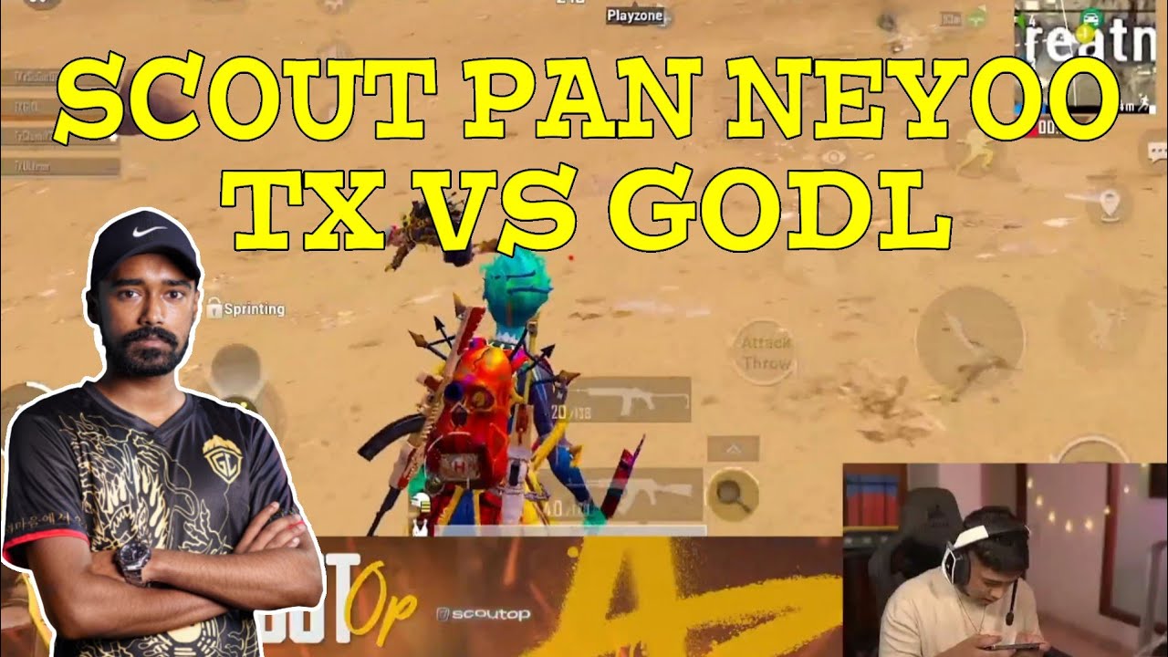 Scout Pan Neyoo | Tx vs Godl | Tx Scrims Highlights - YouTube
