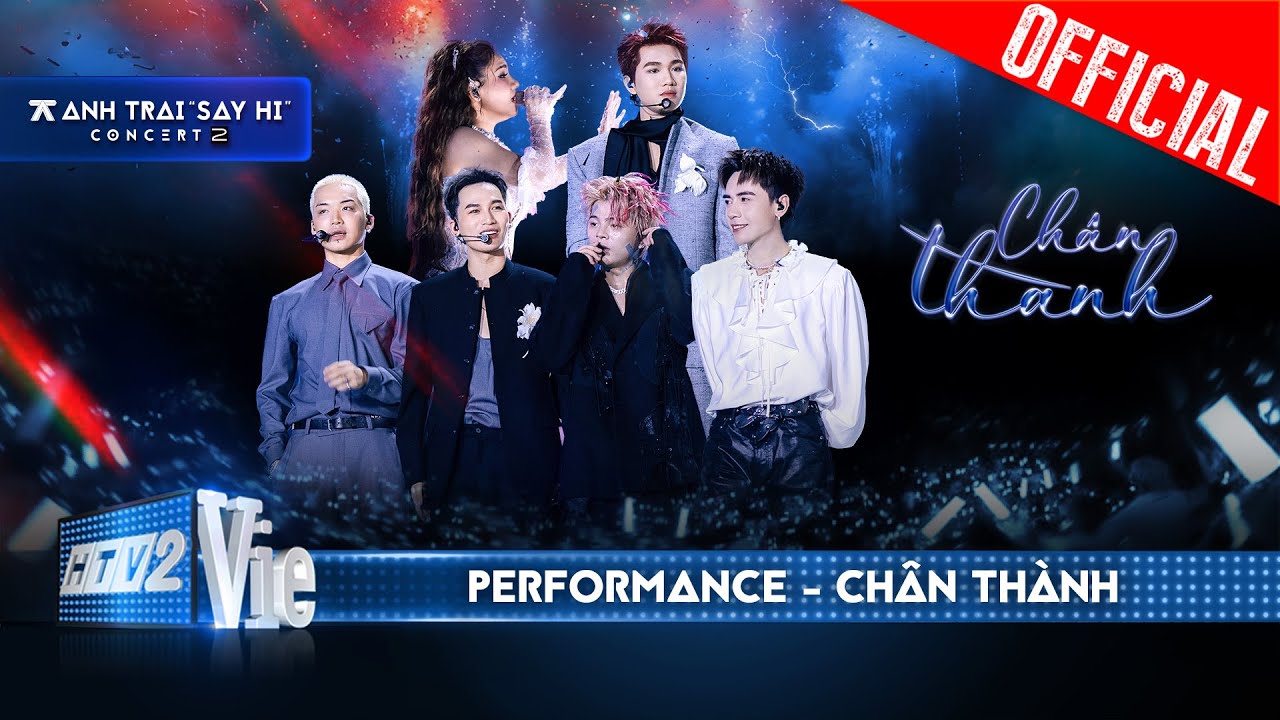 CHÂN THÀNH - WEAN, RHYDER, CAPTAIN BOY, Quang Hùng MasterD, Ali Hoàng ...