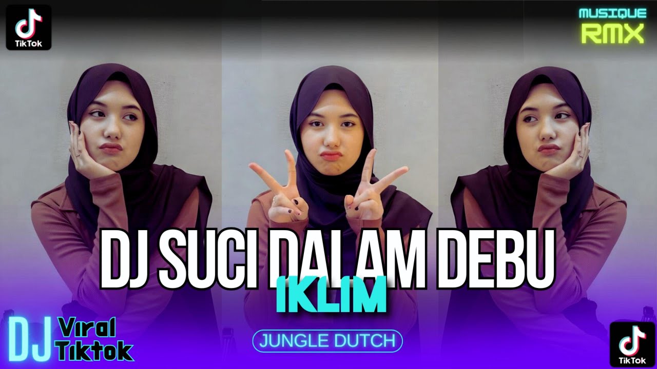 DJ SUCI DALAM DEBU - IKLIM || SOUND VIRAL TIKTOK FULL BASS TERBARU 2024 ...
