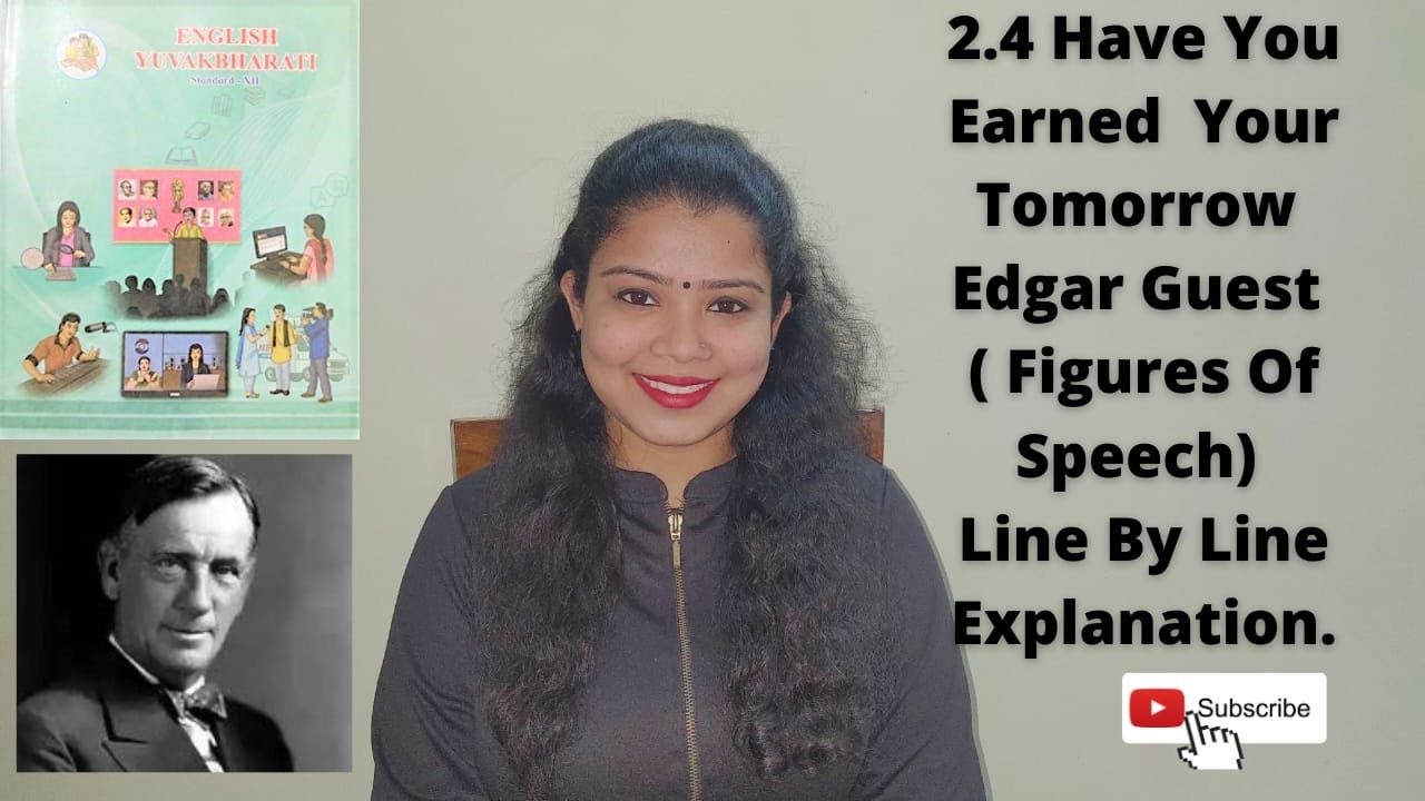 12istic - English 2.4 Have You Earned Your Tomorrow - Edgar Guest ...