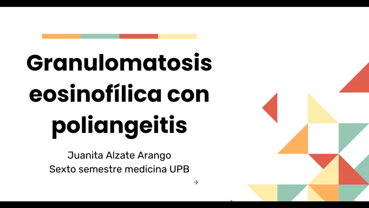 Granulomatosis eosinofílica con poliangitis - YouTube