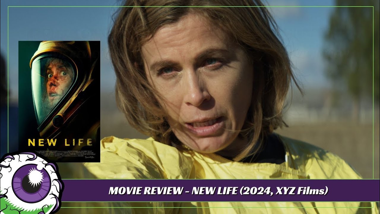 NEW LIFE (2024, XYZ Films) Horror Movie Review - Fears of a Virus ...