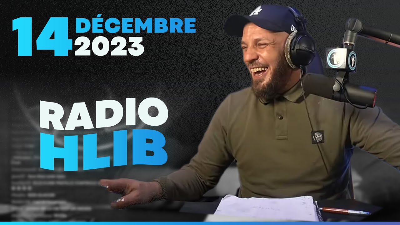 RADIO HLIB DU 14 DECEMBRE 2023 - YouTube