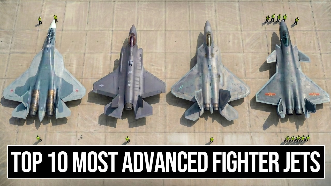 The World’s Top 10 Most Advanced Fighter Jets - YouTube