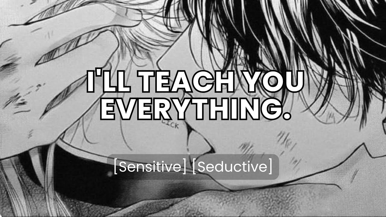"Am I Your First?" | Experienced Boyfriend Teaches You [Spicy ...