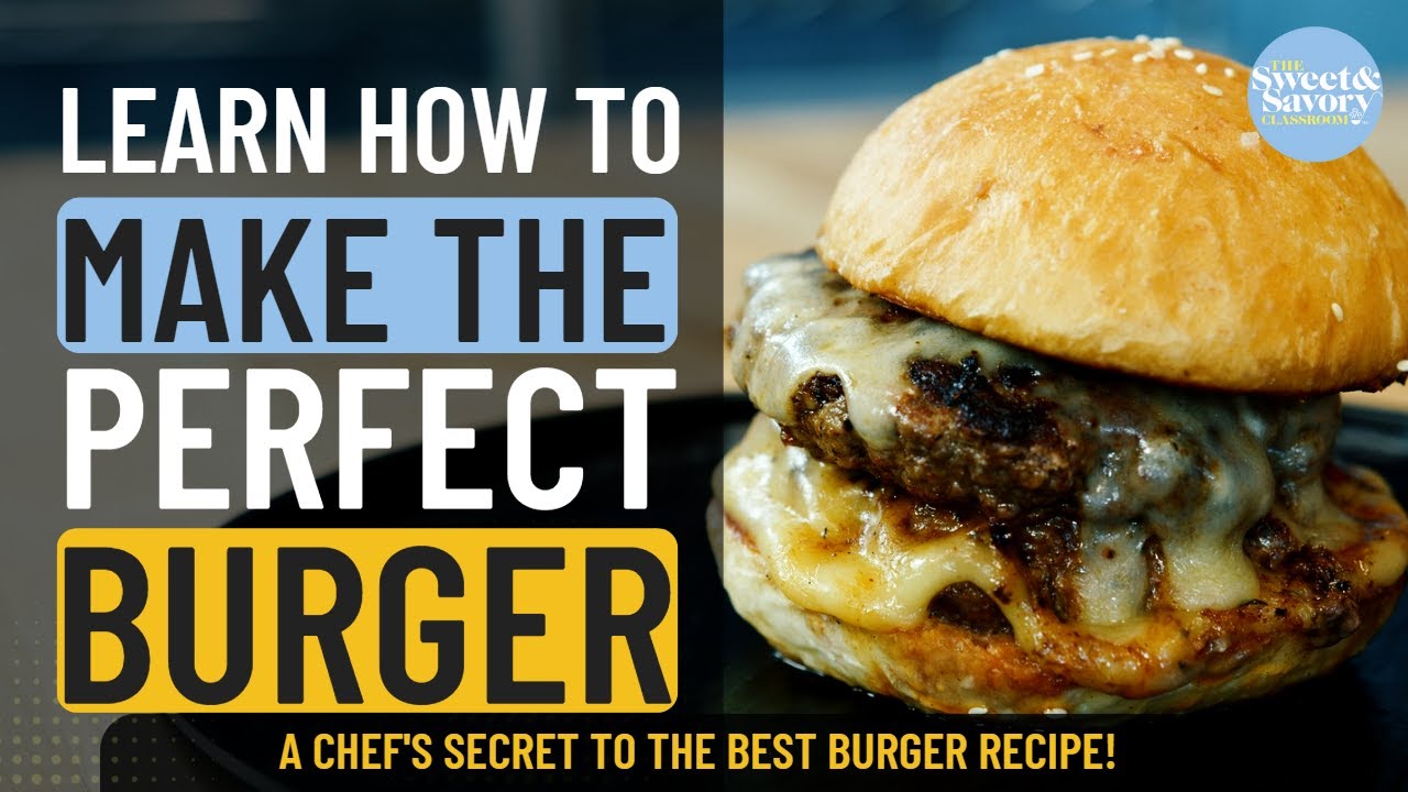 How to make, AND COOK, the perfect burger! - YouTube