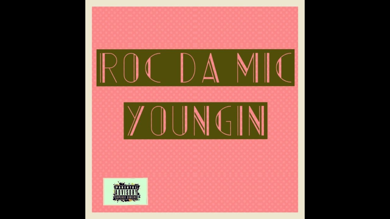 ROC DA MIC YOUNGIN BUDDABALL 3015 @BUDDABALL1 - YouTube
