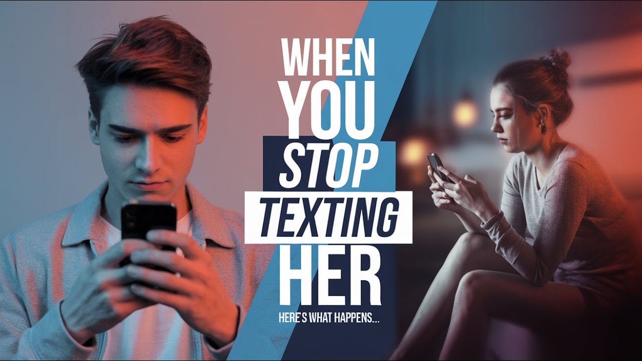This Is What She Thinks When You Stop Texting Her - YouTube