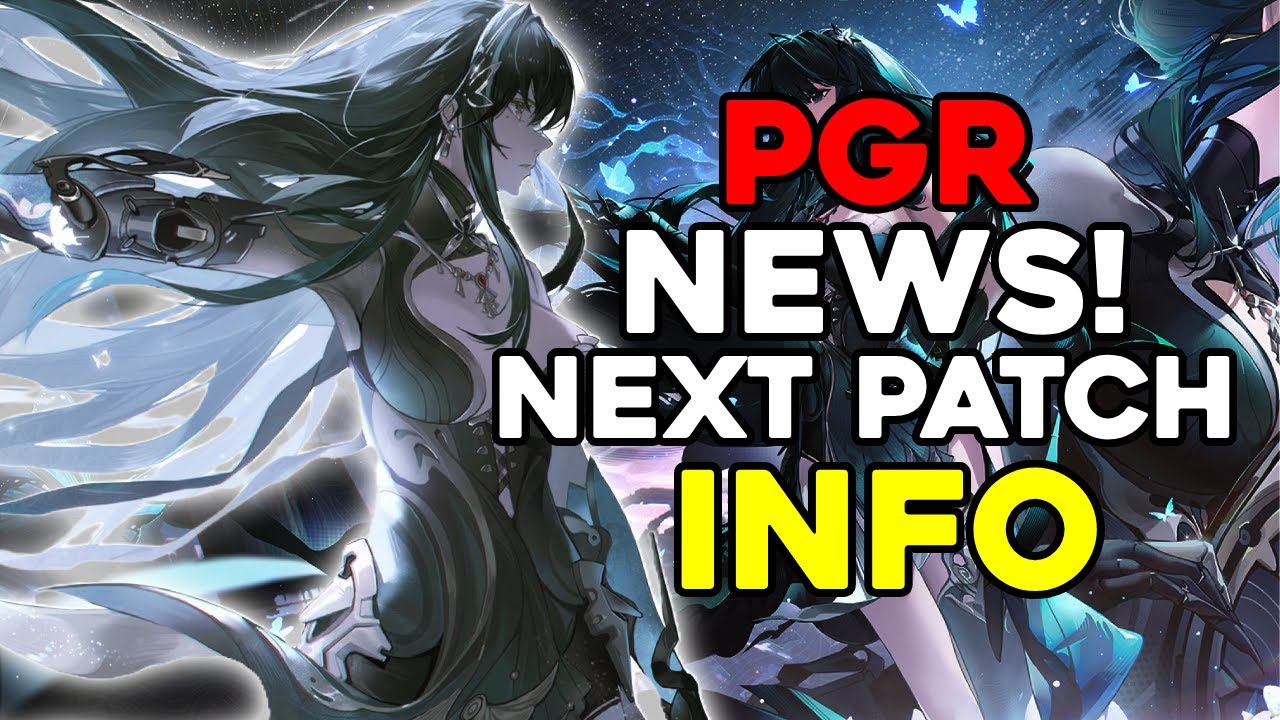 HUGE PGR News - Next Patch Info | Punishing Gray Raven - YouTube