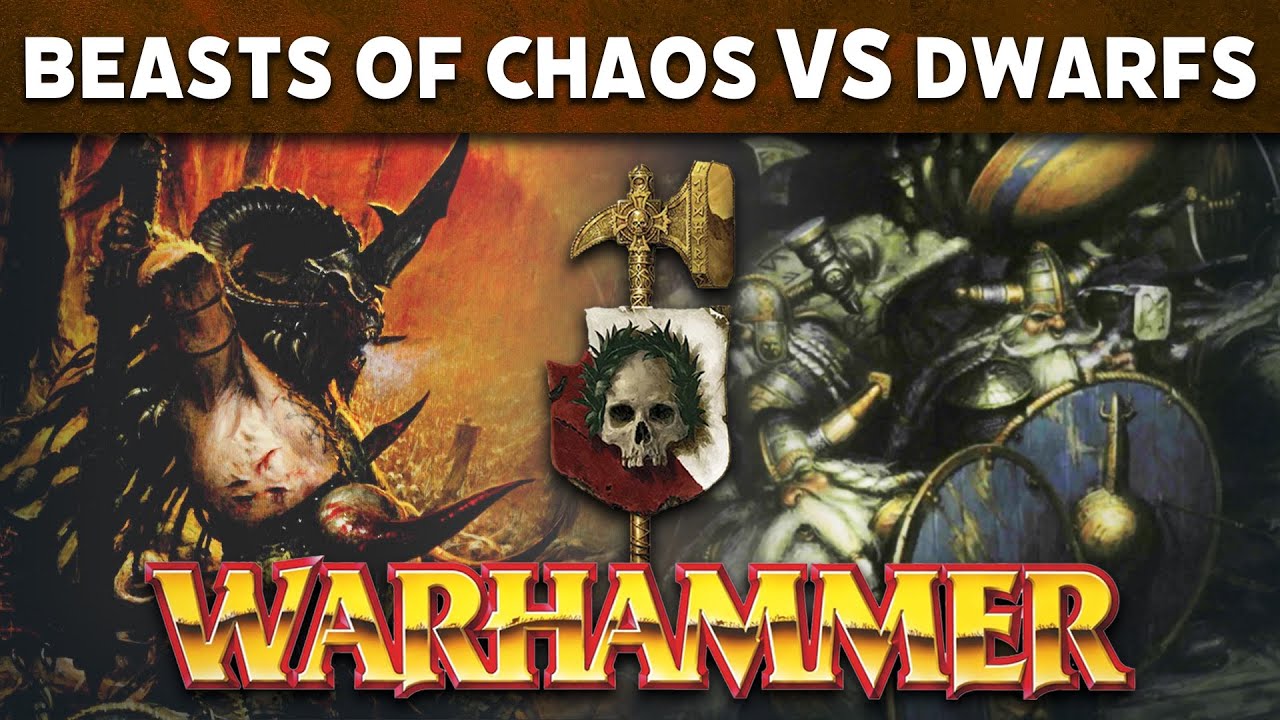Beastmen vs Dwarfs Warhammer Fantasy 7th Edition Live Battle Report ...