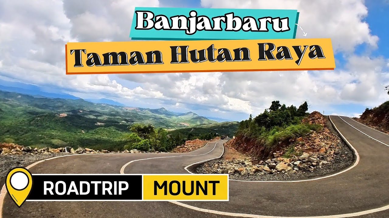 🎈ROAD TRIP BANJARBARU - TAMAN HUTAN RAYA SULTAN ADAM MANDIANGIN, OBELEX ...