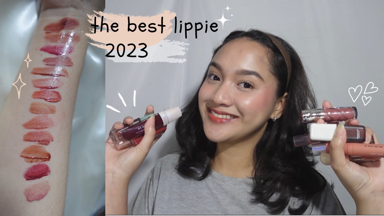 BEST LIPEN LIPTINT LIP GLOSS TERBAIK DI TAHUN 2023 PART 1 - YouTube