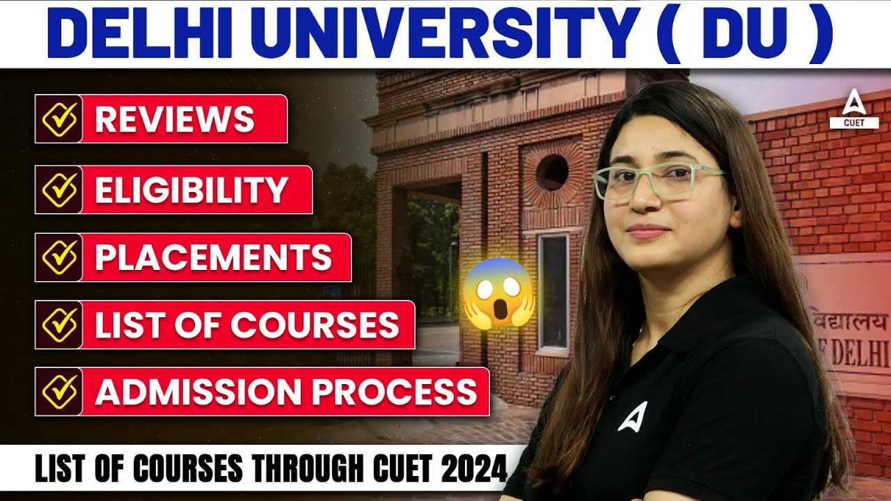 Everything About Delhi University 🎯 Eligibility, Courses, Placements ...