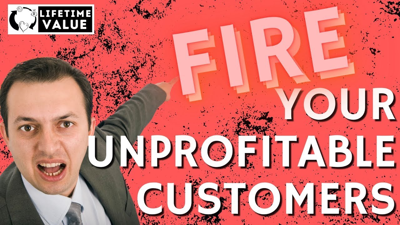 It's time to FIRE those unprofitable customers - YouTube