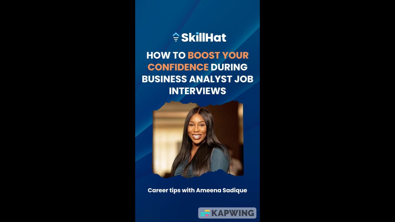 How to boost your confidence during Business Analyst job interviews ...