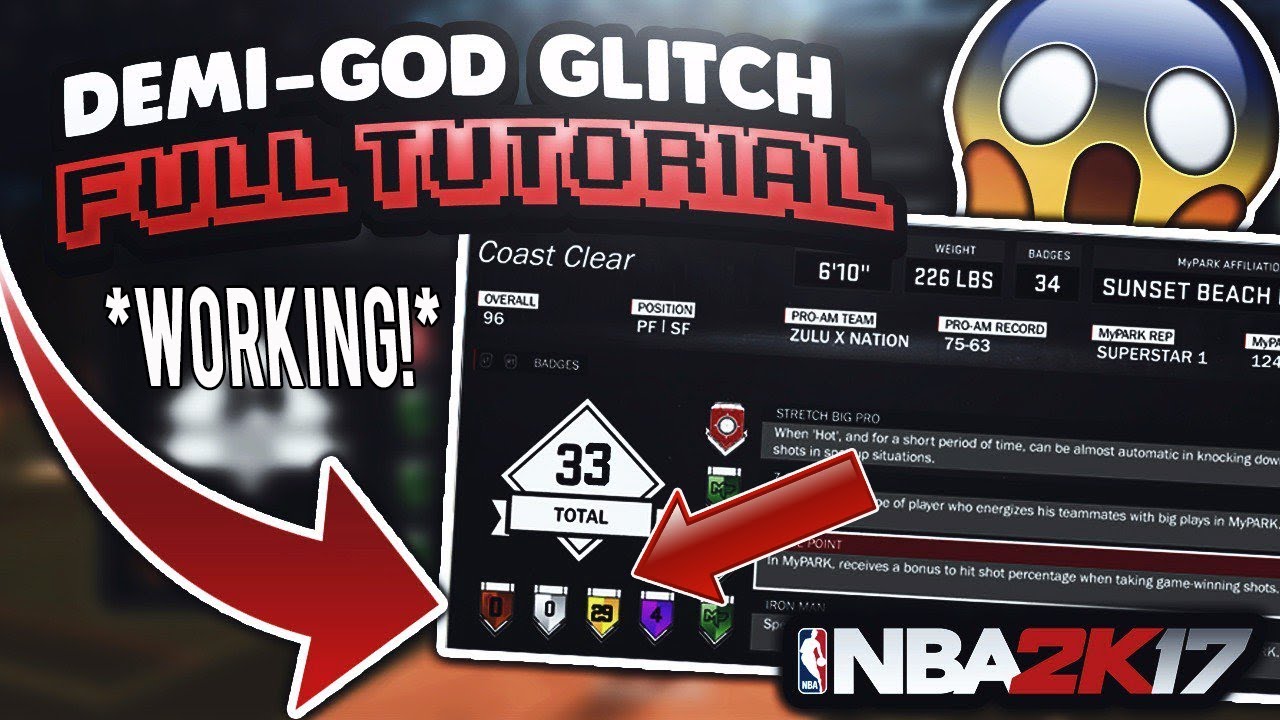 NBA 2K17 DEMIGOD GLITCH TUTORIAL! GET EVERY BADGE IN THE GAME! (WORKING!) PS4 & Xbox One - YouTube