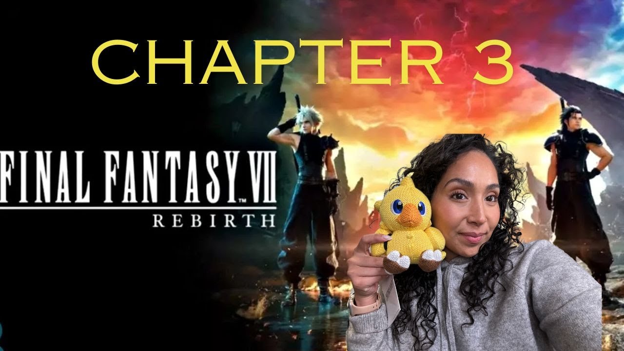 Chapter 3!!! *OG Voice of Dora plays FF7Rebirth* - YouTube