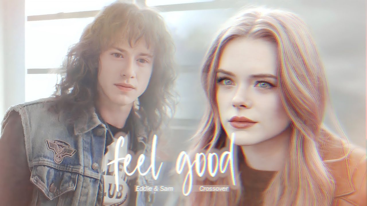 Eddie & Sam | Feel Good (Stranger Things AU) - YouTube