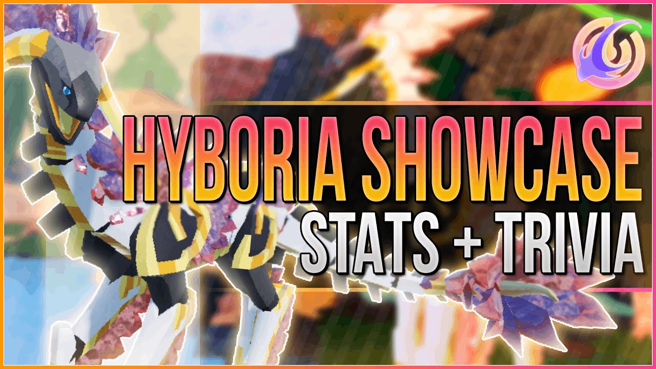 🌸 Hyboria Showcase 🦒 | Stats + Trivia 🎉| Valentines Event 💘 | Creatures ...
