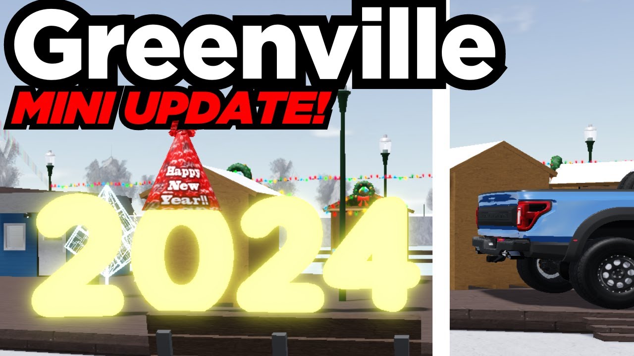 Greenville's New NEW YEAR'S Update! | ROBLOX - Greenville Update - YouTube