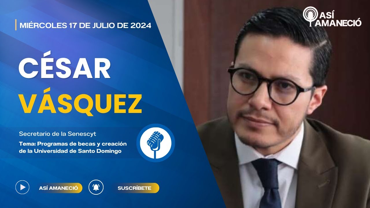 Mgtr. César Vásquez - Secretario de la Senescyt - YouTube