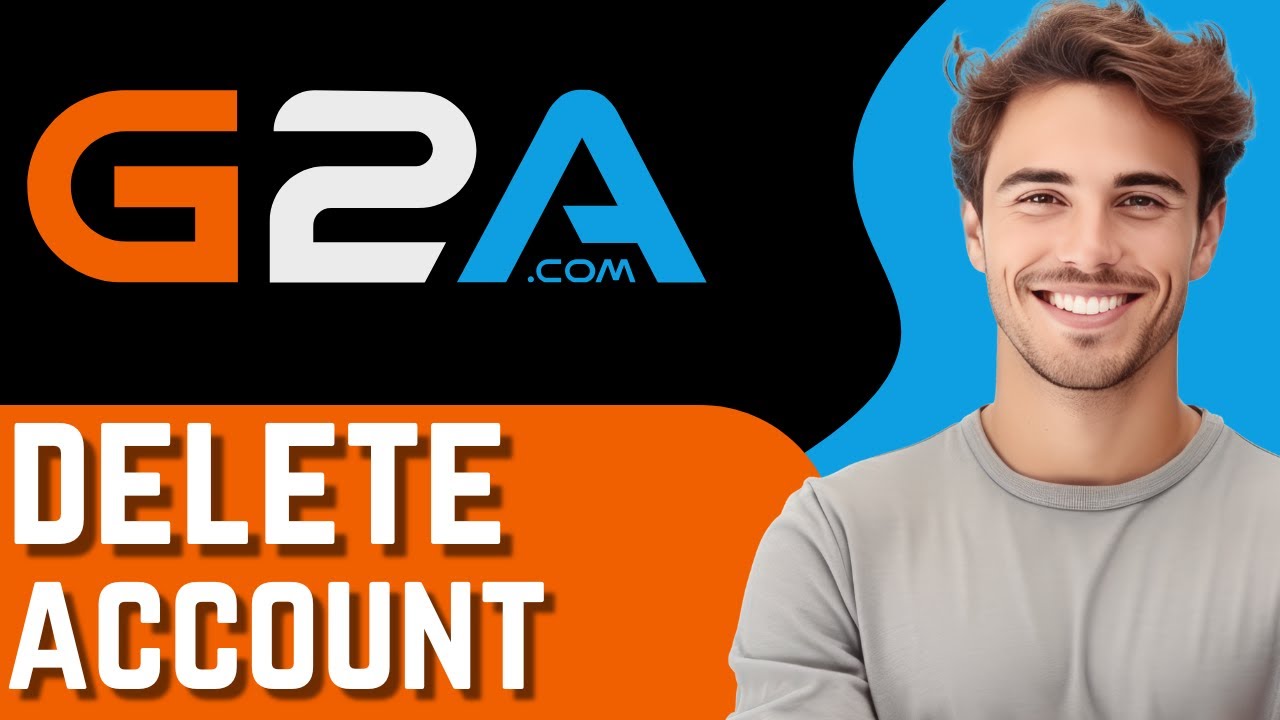 How To Delete G2A Account? (2025) - YouTube
