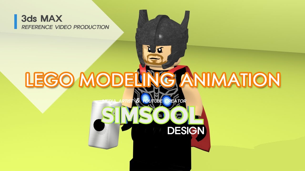 SIMSOOL DESIGN LEGO MODELING RIGGING SKIN ANIMATION - THOR - YouTube