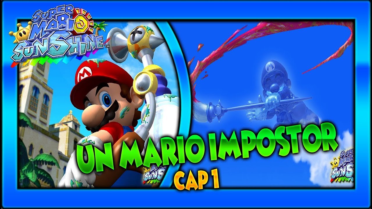 ☀️Super Mario Sunshine ☀️ // cap 1 // Un Mario Impostor - YouTube